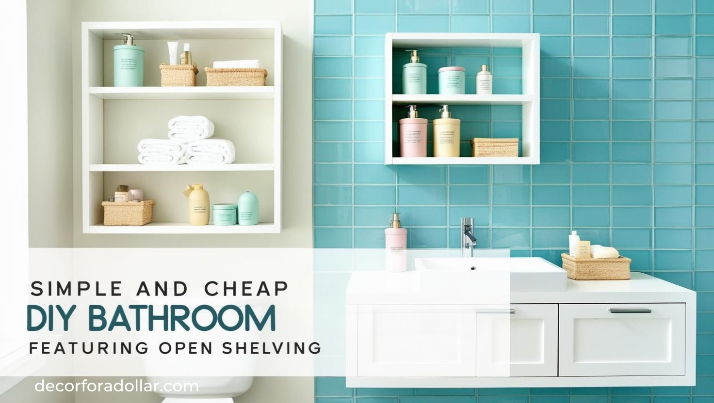 Transform Your Bathroom with These 10 Simple & Cheap DIY Bathroom ...
